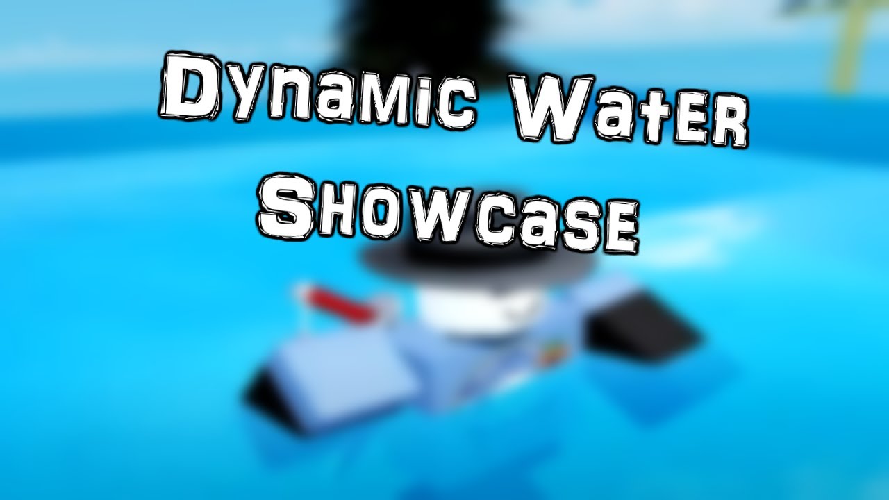 Roblox | Dynamic Water Showcase [This looks realistic!] - YouTube