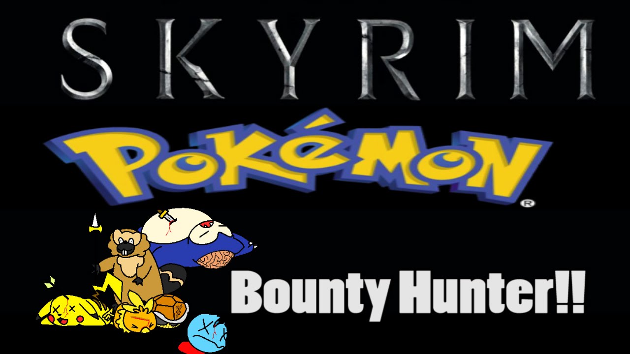 Pokemon Bounty Hunting (Skyrim Mod) - YouTube