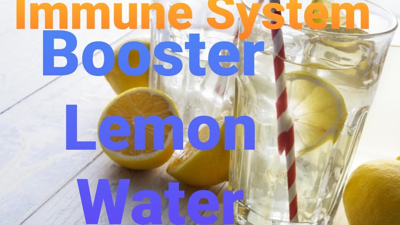 Immune System booster - Lemon Water Remedy - YouTube