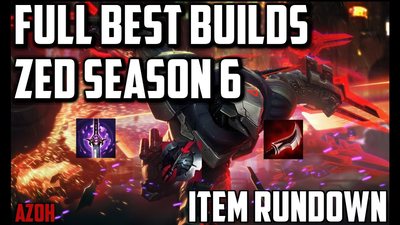 Best Zed Builds Season 6 & Item Discussion - League of Legends - YouTube