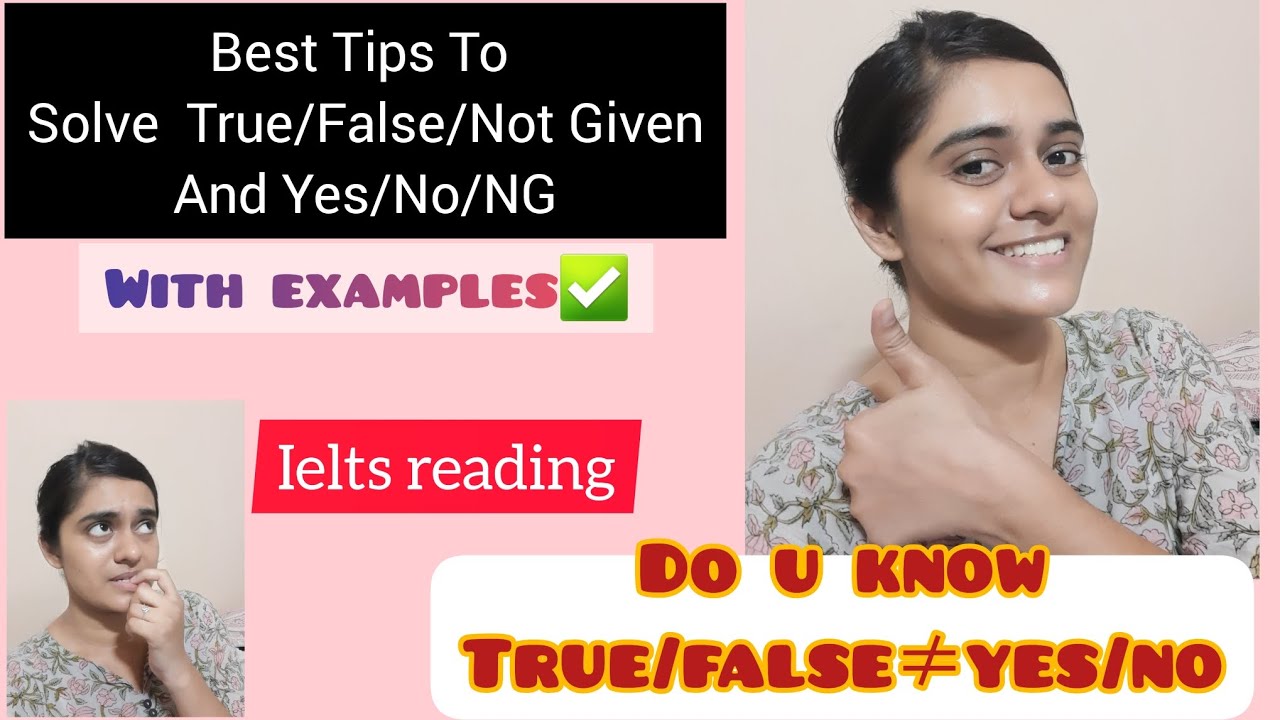 Best Tips For TRUE/FALSE/NOT GIVEN With Examples || Ielts Reading ...
