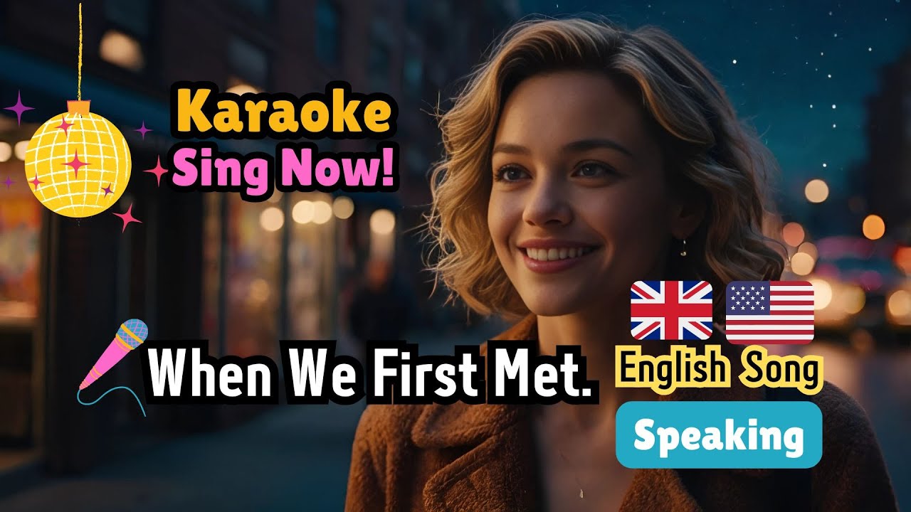 English Karaoke Challenge | Enjoy Singing & Improve Your English ...