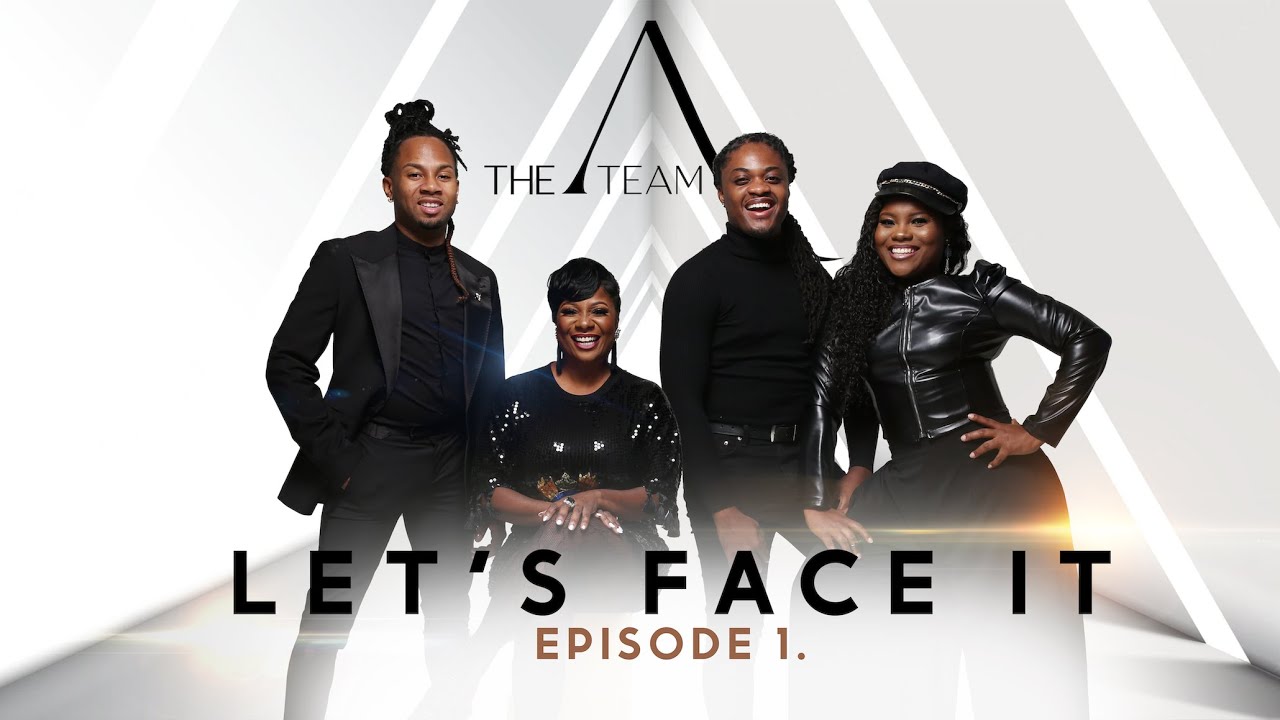 The A Team Ep. 1 - Let's Face It. - YouTube