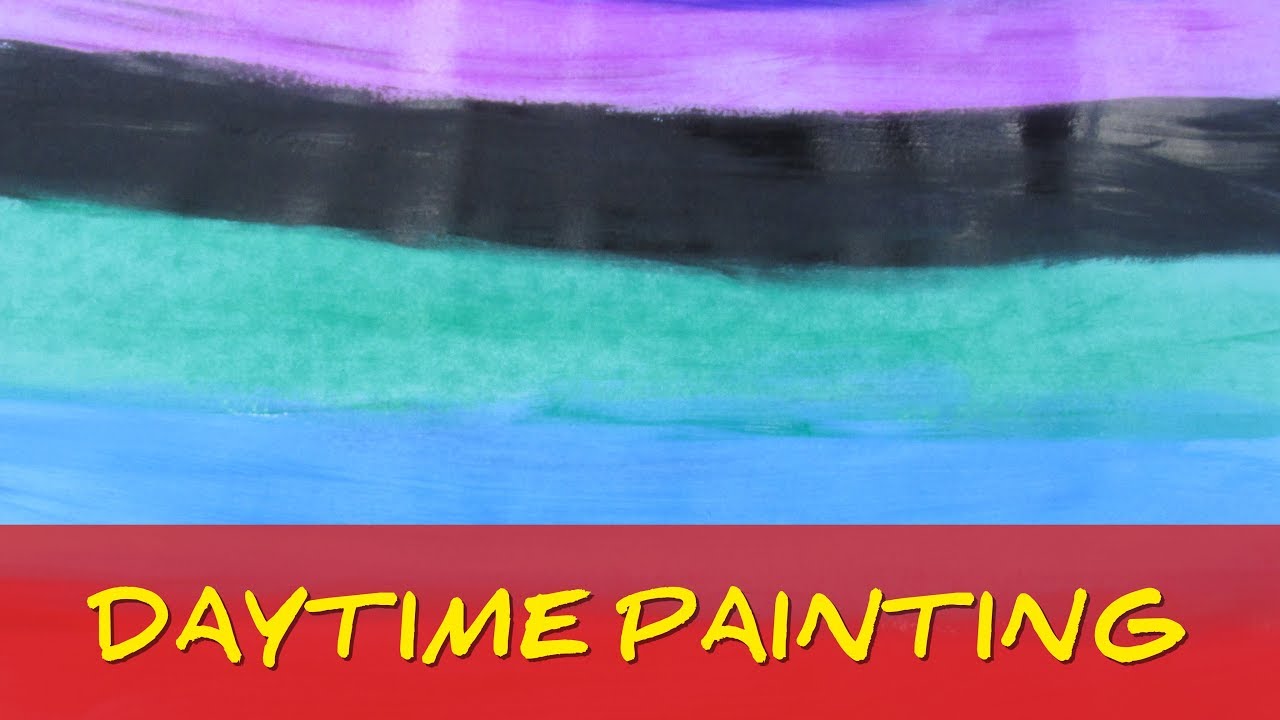 Daytime Painting - YouTube