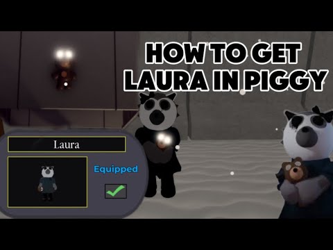 How to get Laura in Roblox Piggy - YouTube