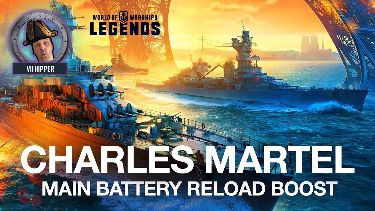 Charles Martel - Main Battery Reload Boost (World of Warships: Legends ...
