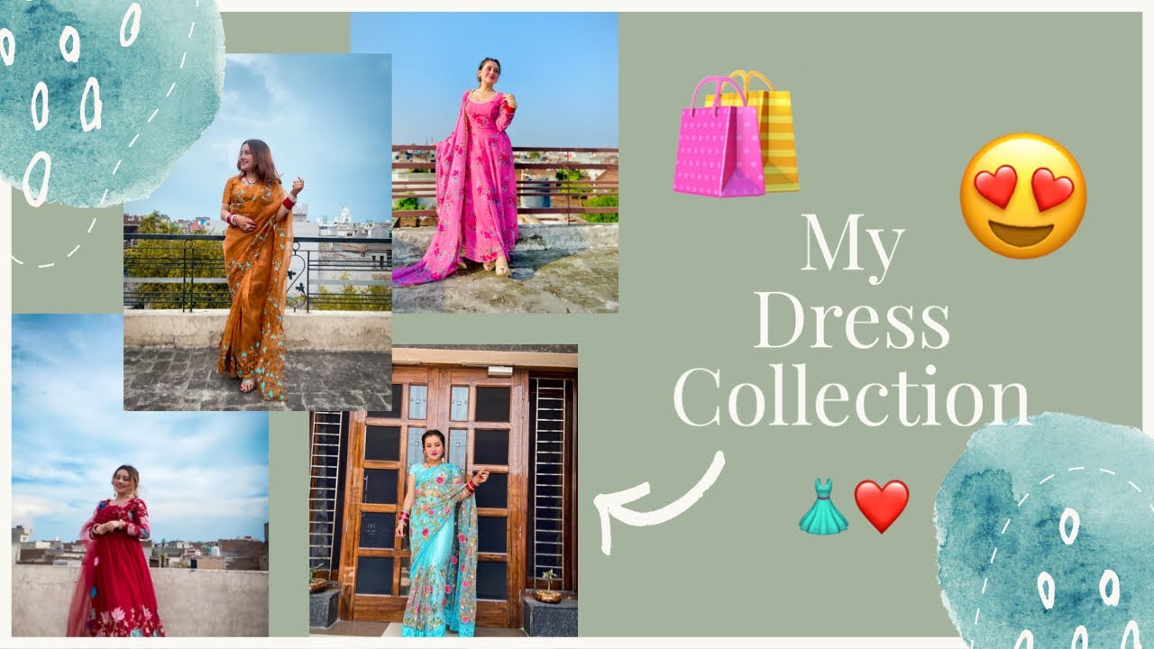 My Dress Collection👗 ️ - YouTube