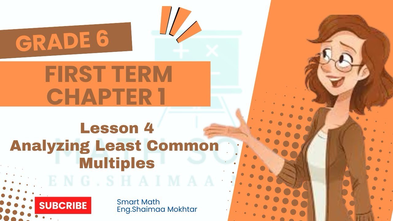 Math grade 6 | unit 1 lesson 4 | analyzing least common multiples - YouTube