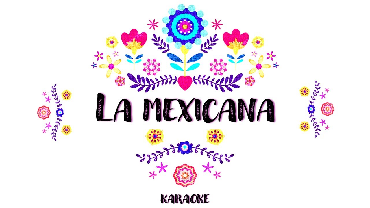 La Mexicana Paty Cantú Ft Hispana Karaoke Instrumental Youtube