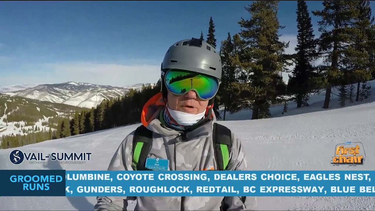 First Chair Vail Summit Orthopaedics 03.06.20 Good Morning Vail - YouTube