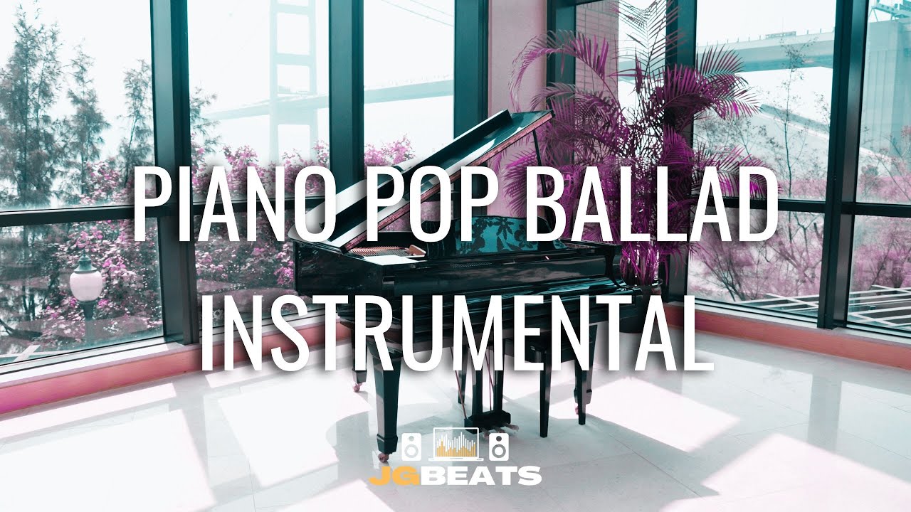 Piano Pop Ballad Instrumental | Adele x Lewis Capaldi x Tom Odell Type ...