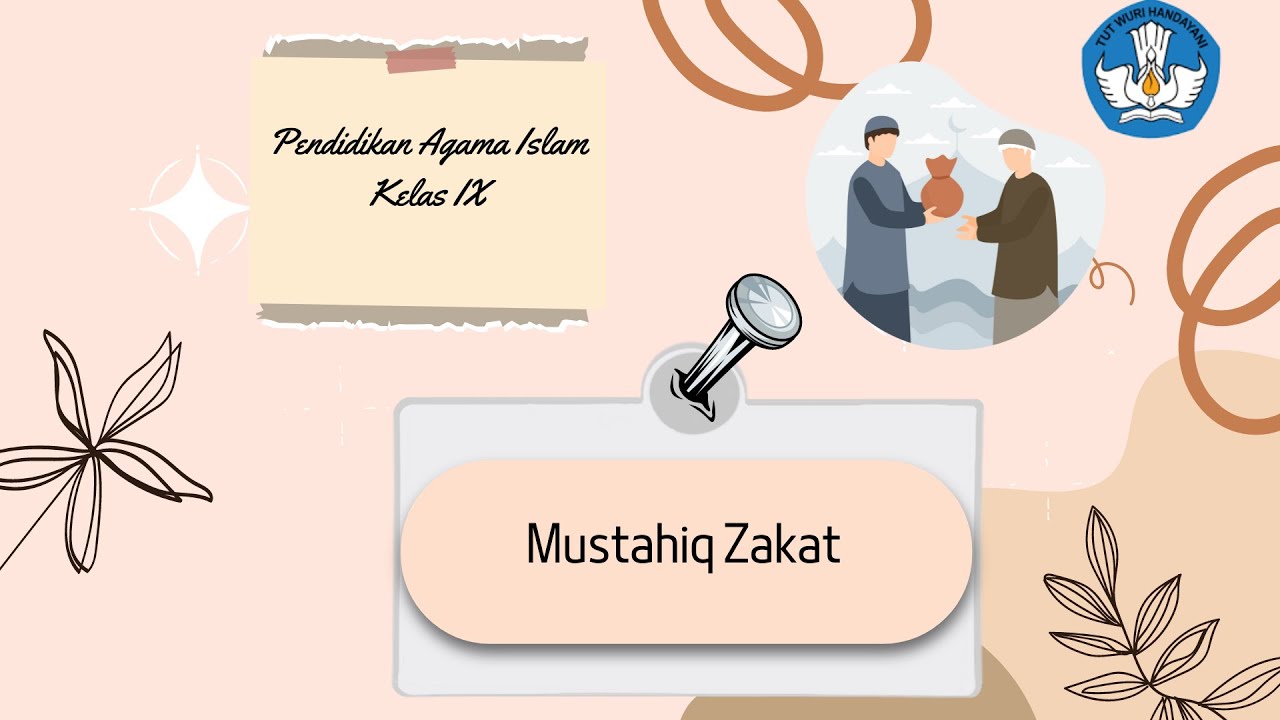 Video Pembelajaran - Mustahiq Zakat - Kelas 9 - Pendidikan Agama Islam ...