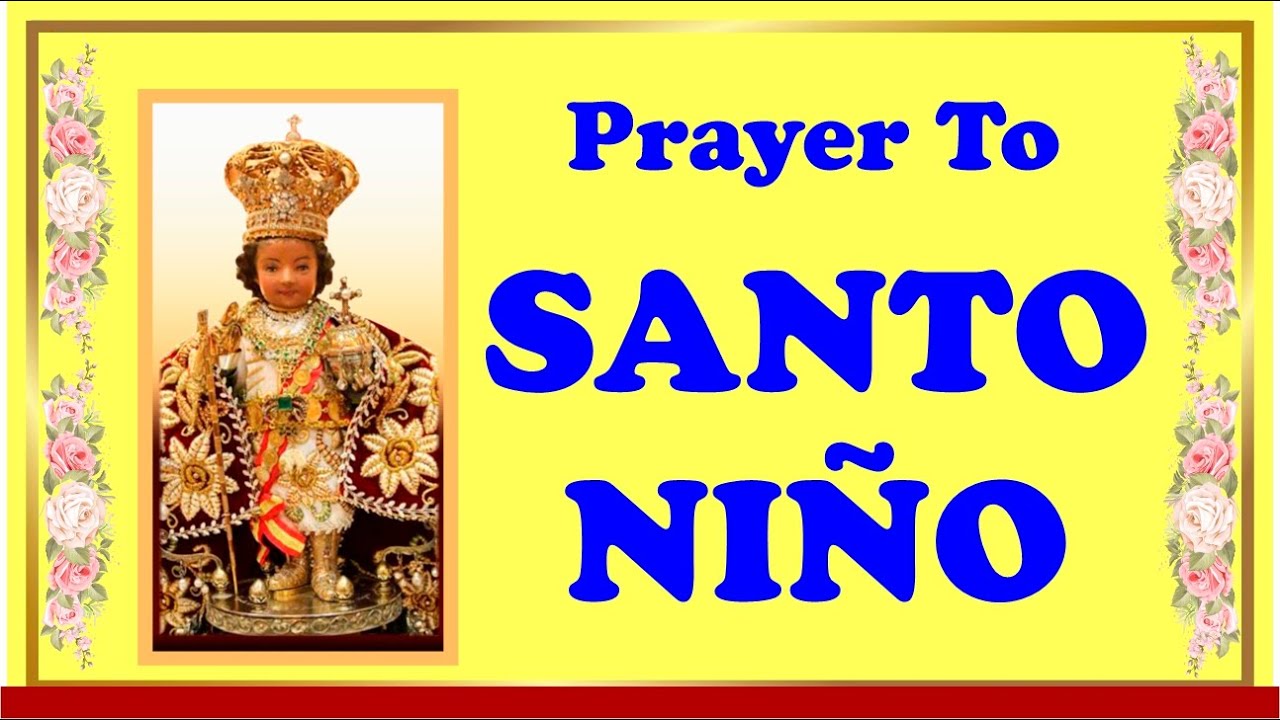 DAILY PRAYER TO SANTO NIÑO (shed Your blessings on whoever invokes Your ...