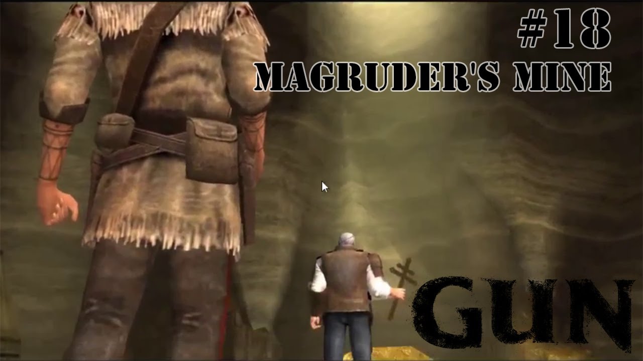Gun(2005) - Mission #18 - Magruder's Mine - YouTube