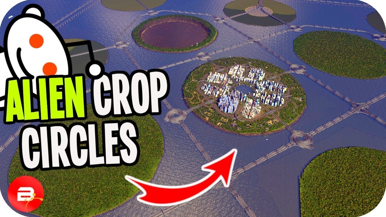 Alien Crop Circle City in City Skylines...will it work?? (Cities ...