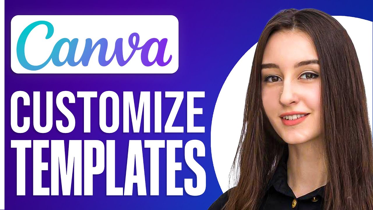 How To Customize Canva Templates (Step By Step) - YouTube