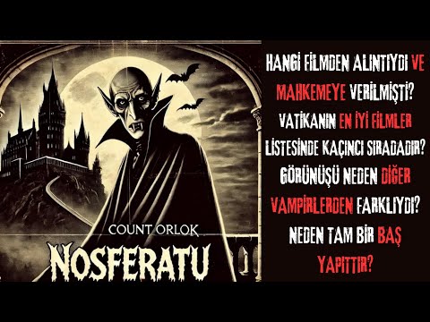 NOSFERATU, BİR DEHŞET SENFONİSİ (1922) HAKKINDA ŞİMDİYE KADAR ANLATILMAYANLAR | SESSİZLİĞİN SANATI!