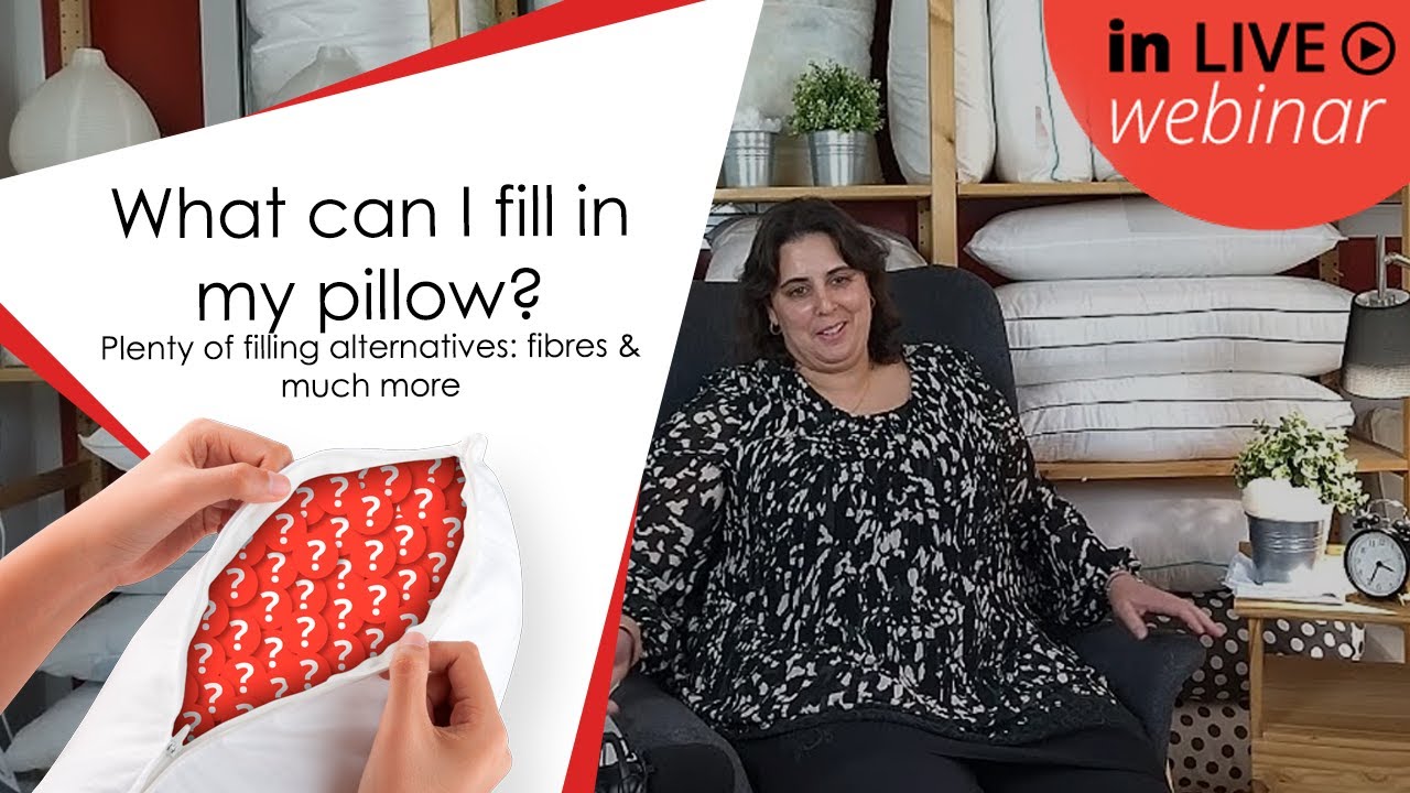 in LIVE Webinar | What can I fill in my pillow? Plenty of filling ...