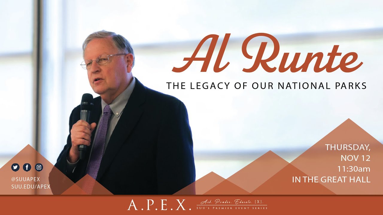 Al Runte - The Legacy of our National Parks - A.P.E.X. Speaker on 11/12 ...