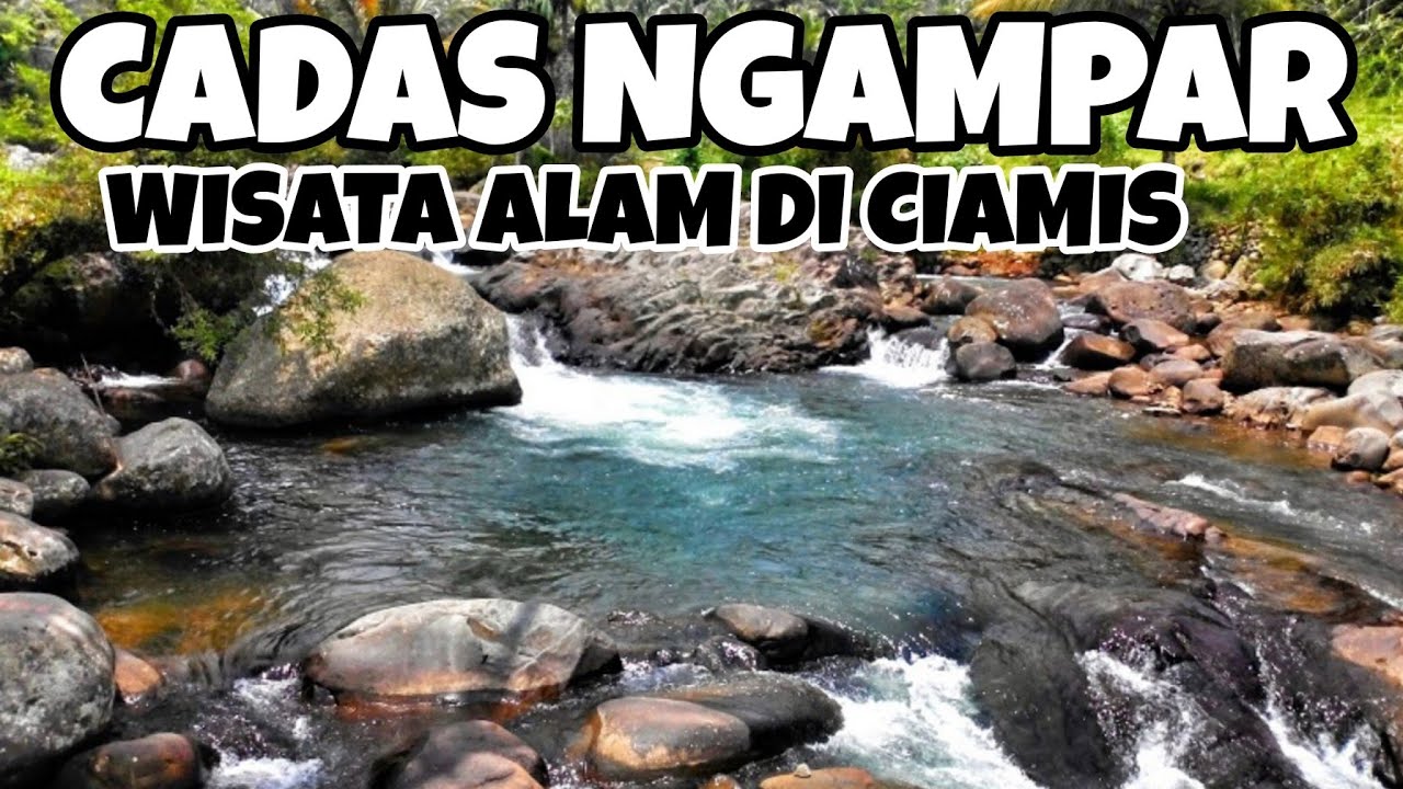 Wow ‼️ CADAS NGAMPAR wisata alam terbaru di Ciamis yang Alami banget ...
