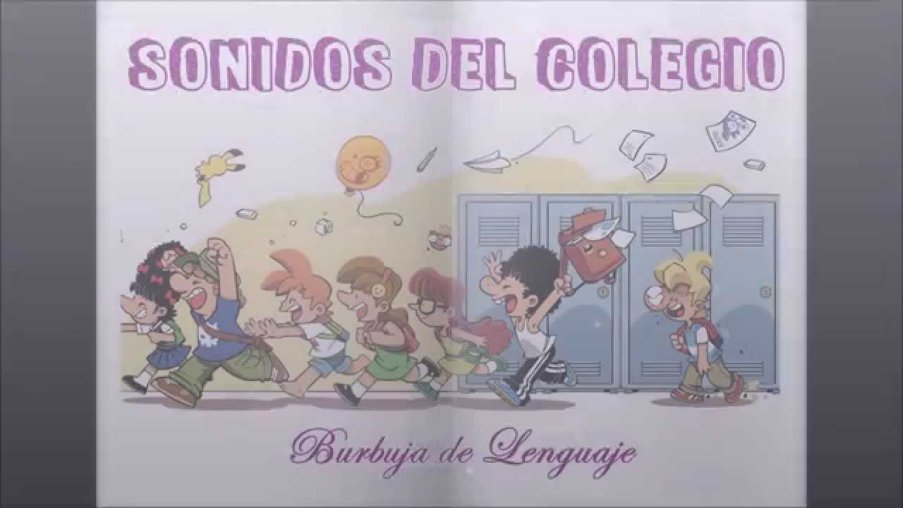 Sonidos del Colegio - YouTube