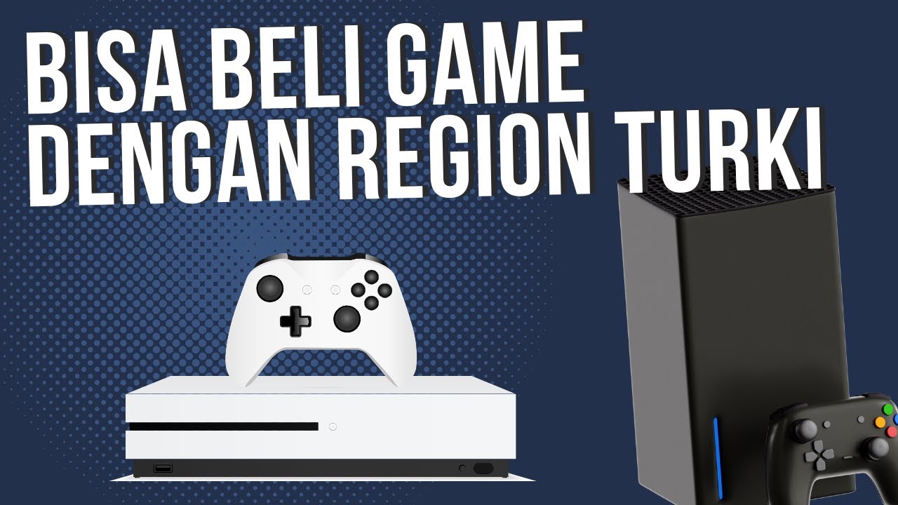 KONSOL XBOX SUDAH BISA BELI GAME DENGAN REGION TURKI - YouTube