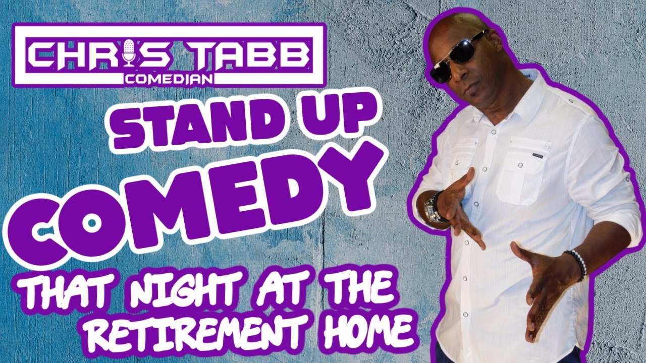 Comedian Chris Tabb: That Night At The Retirement Home [CLEAN] - YouTube