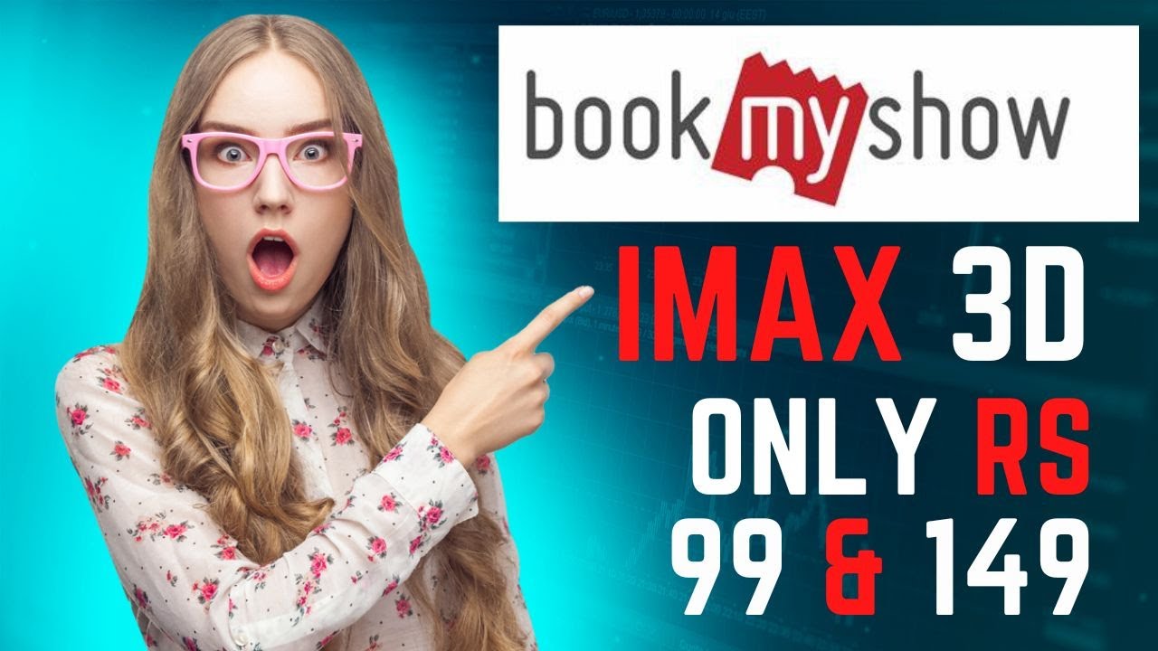 IMAX 3D @ ₹149 & PVR Movies @ 99 Avail BookMyShow offer anywhere. - YouTube