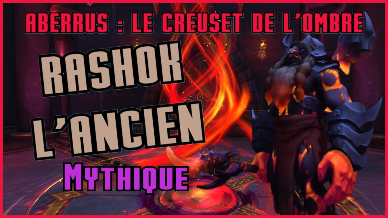 Guide/Strat RASHOK Mythique - Aberrus WOW DRAGONFLIGHT - YouTube