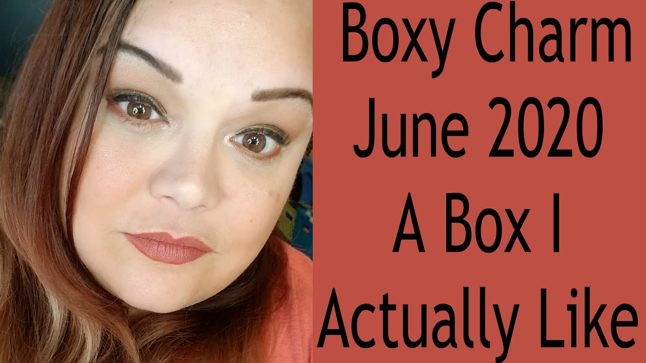 Boxy Charm June 2020 - OMG, I actually like this box! - YouTube