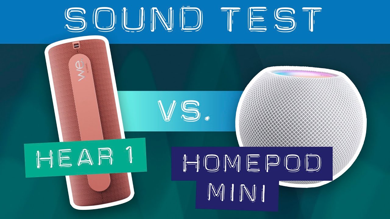 WE. by Loewe Hear 1 vs. Apple HomePod Mini 2. Sound Test. - YouTube