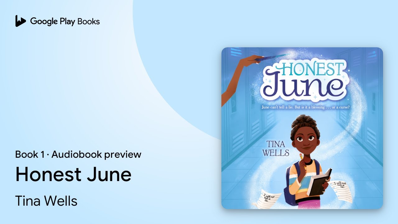 Honest June Book 1 by Tina Wells · Audiobook preview - YouTube