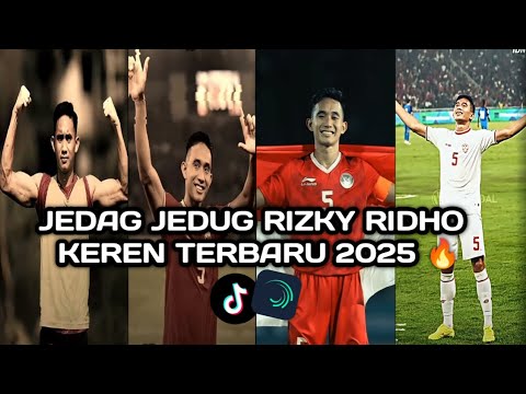 KUMPULAN JEDAG JEDUG SEPAKBOLA RIZKY RIDHO KEREN || TERBARU 2025 VIRAL TIKTOK KEREN 🔥🔥