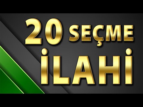 TAM 20 SEÇME İLAHİ  (İlahilerin İsimleri Videonun Açıklama Kısmındadır)