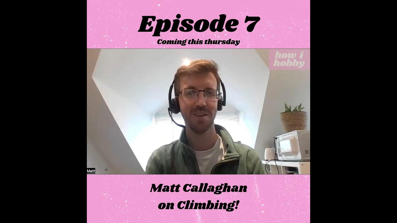 S01E07 Climbing with Matt Callaghan! - YouTube