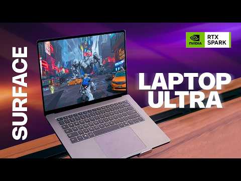 Surface Laptop Ultra Gaming Hands-On: RTX Spark in Action!