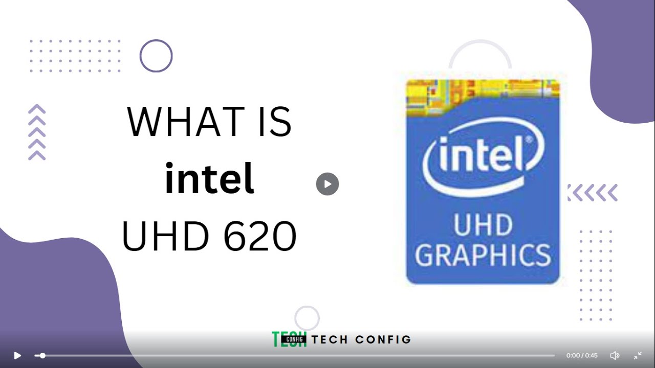 What is Intel UHD 620? UHD Graphics? - YouTube