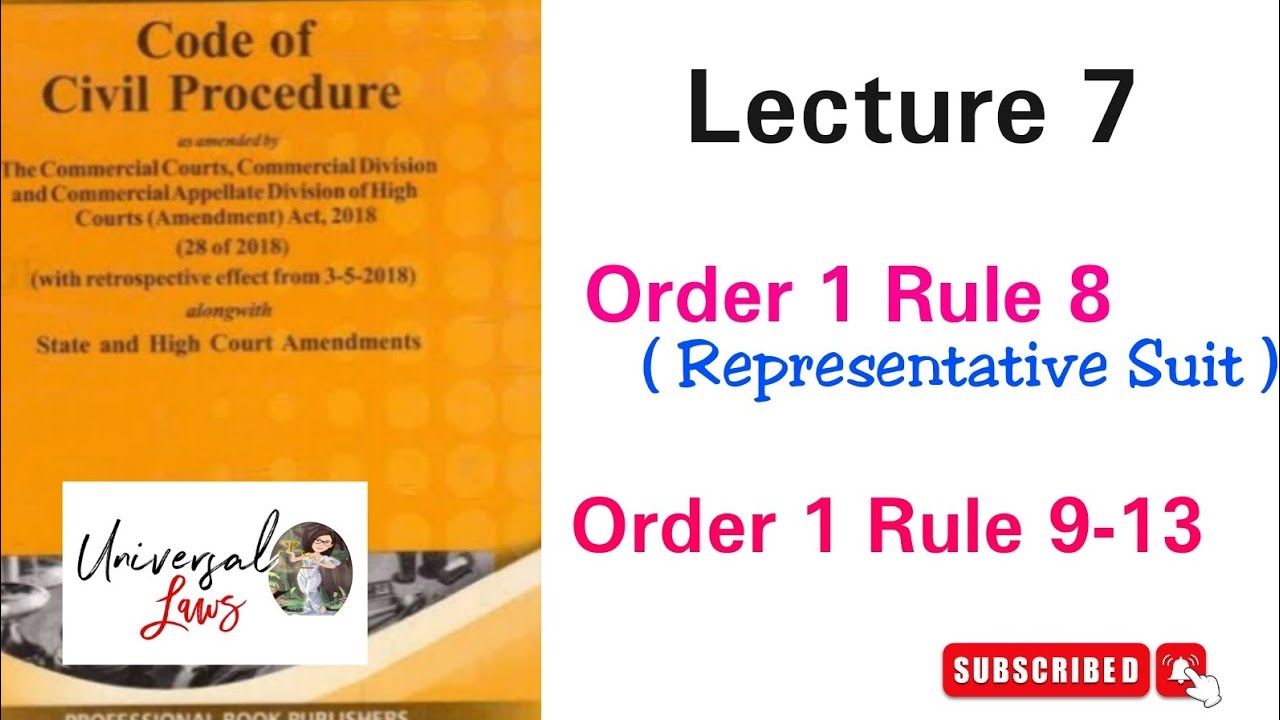 Order 1 Rule 8 Representative suit || Order 1 Rule 9 to 13 || Explained ...