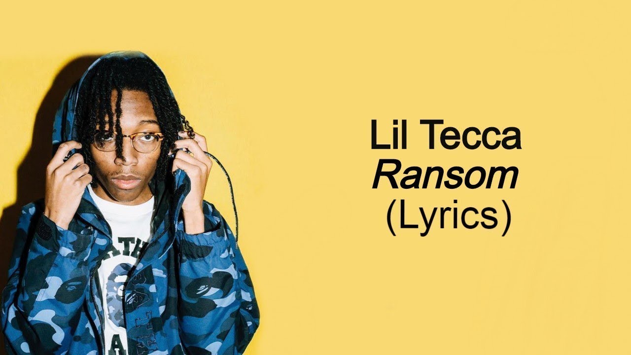Lil Tecca - Ransom (Lyrics) - YouTube