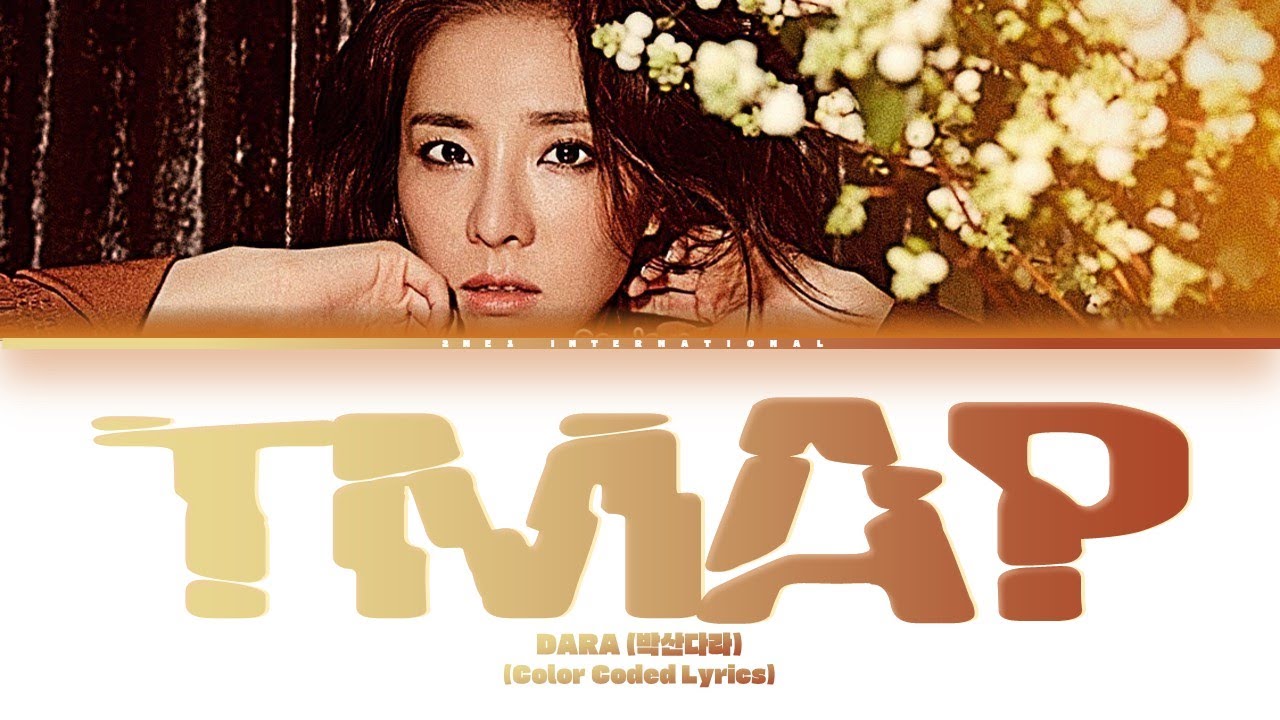 Sandara Park (박산다라) - 'TMAP Lyrics' [Color Coded Lyrics] - YouTube