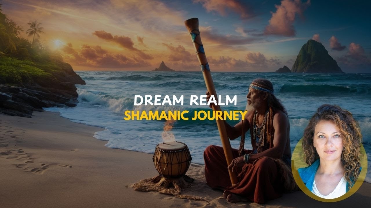 Dream Realms Shamanic Journey 🌌 | Didgeridoo, Ocean Drum & Ancient ...