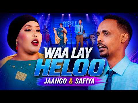 JAANGOW YARE & SAFIYO SAAFI 2026 | WAA LAY HELOO |ASTAAN HEELO HEES 2026