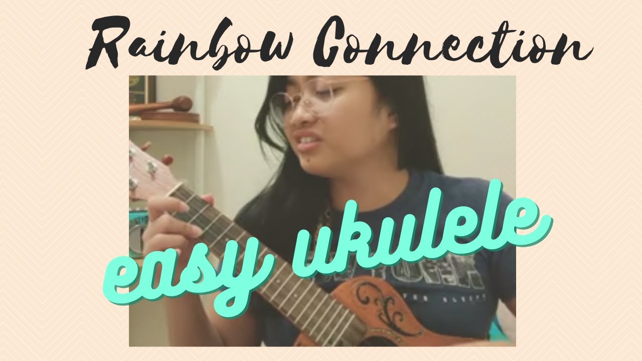 Rainbow Connection Ukulele Cover - YouTube
