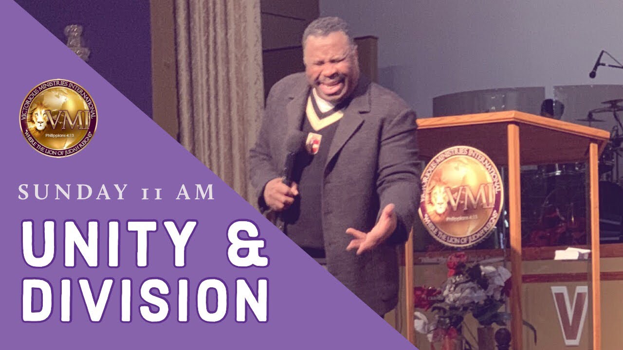 Unity & Division | Sunday 01-13-2019 - 11am - YouTube