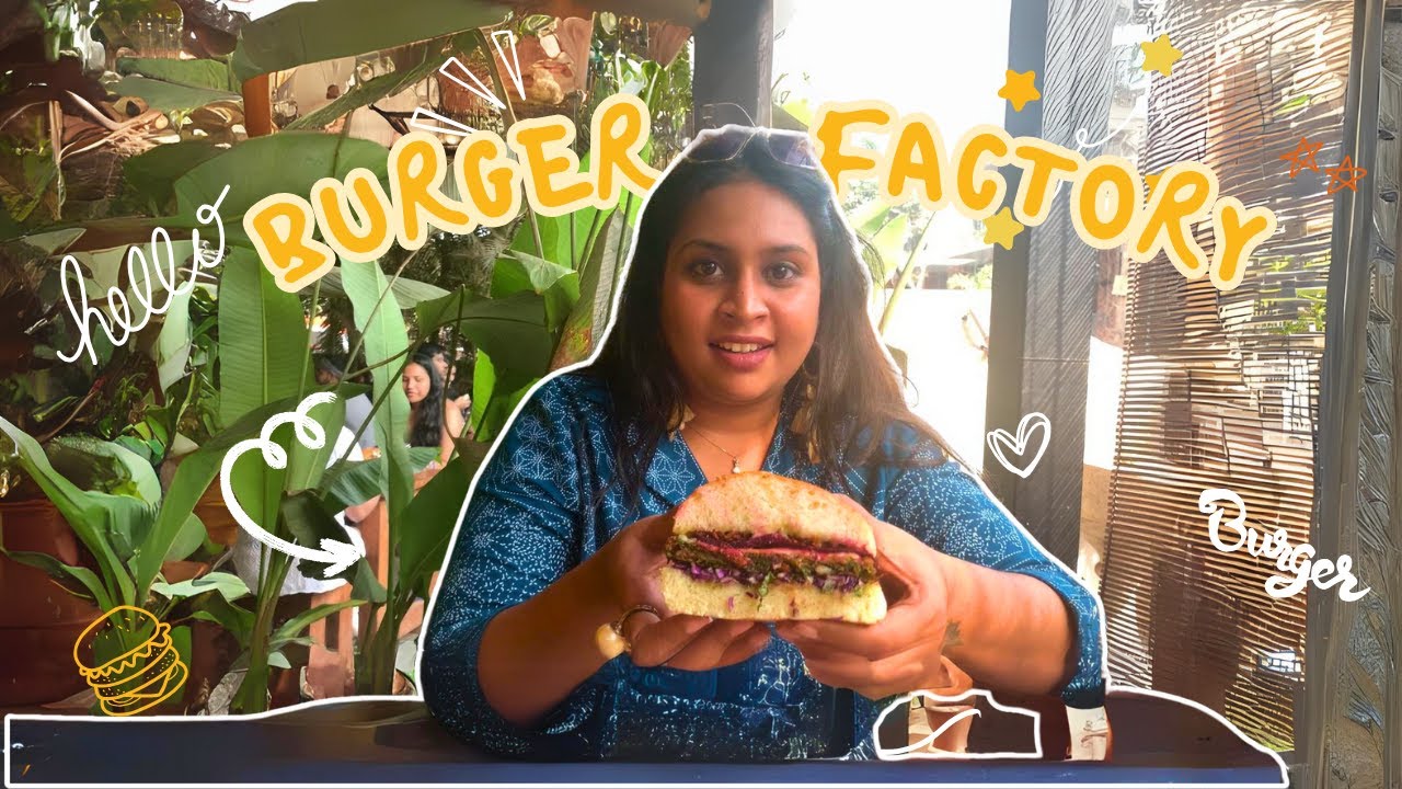 Visiting Burger Factory Goa | Trying the Most Hyped Burger in Goa 🍔 ...