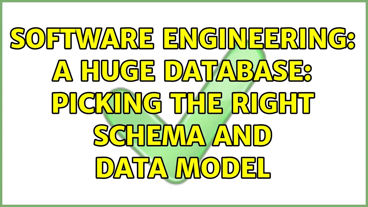 Software Engineering: A Huge Database: Picking the right schema and ...