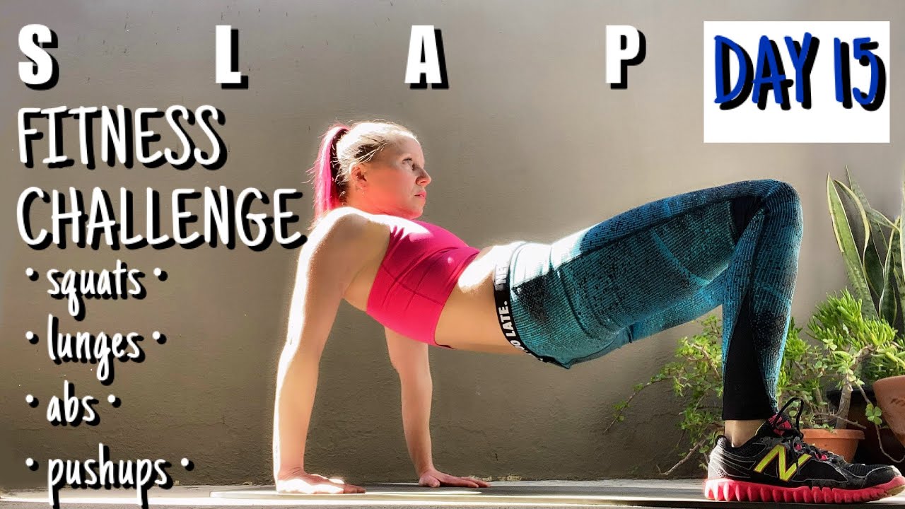 SLAP Fitness Challenge for ALL fitness levels –– Day 15 • beginner ...