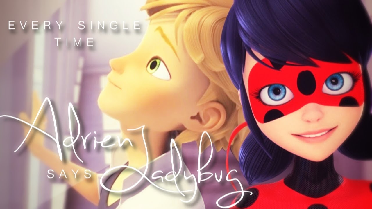 Every Single Time Adrien Says "Ladybug" (Season 1) - YouTube