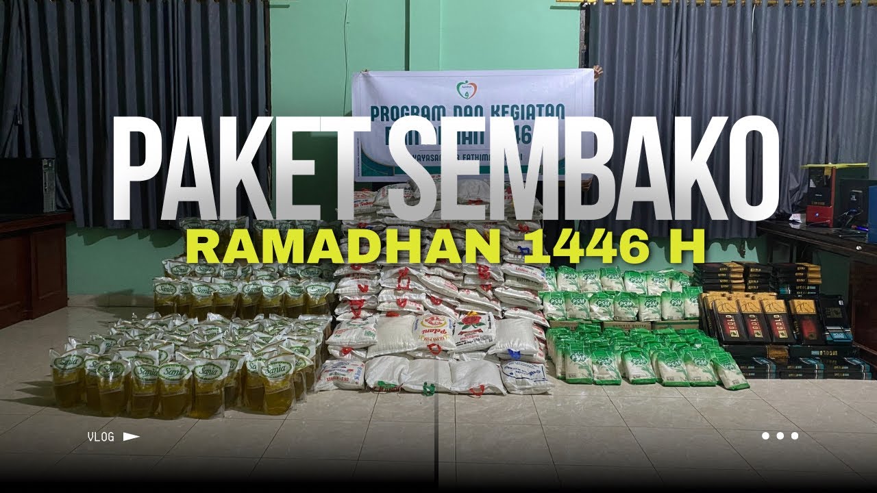 PAKET SEMBAKO RAMADHAN 1446H - YouTube
