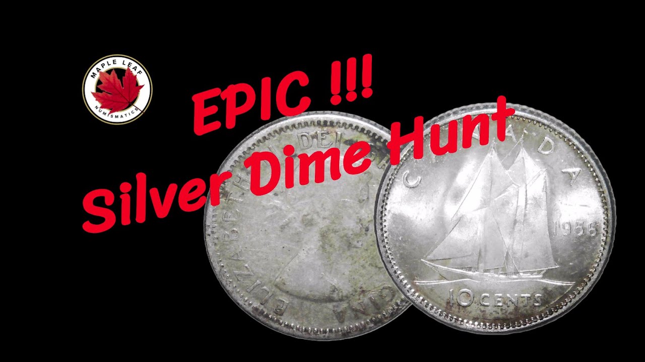 EPIC Silver Dime Hunt, 10cents #mapleleafnumismatics #coinrollhunting # ...